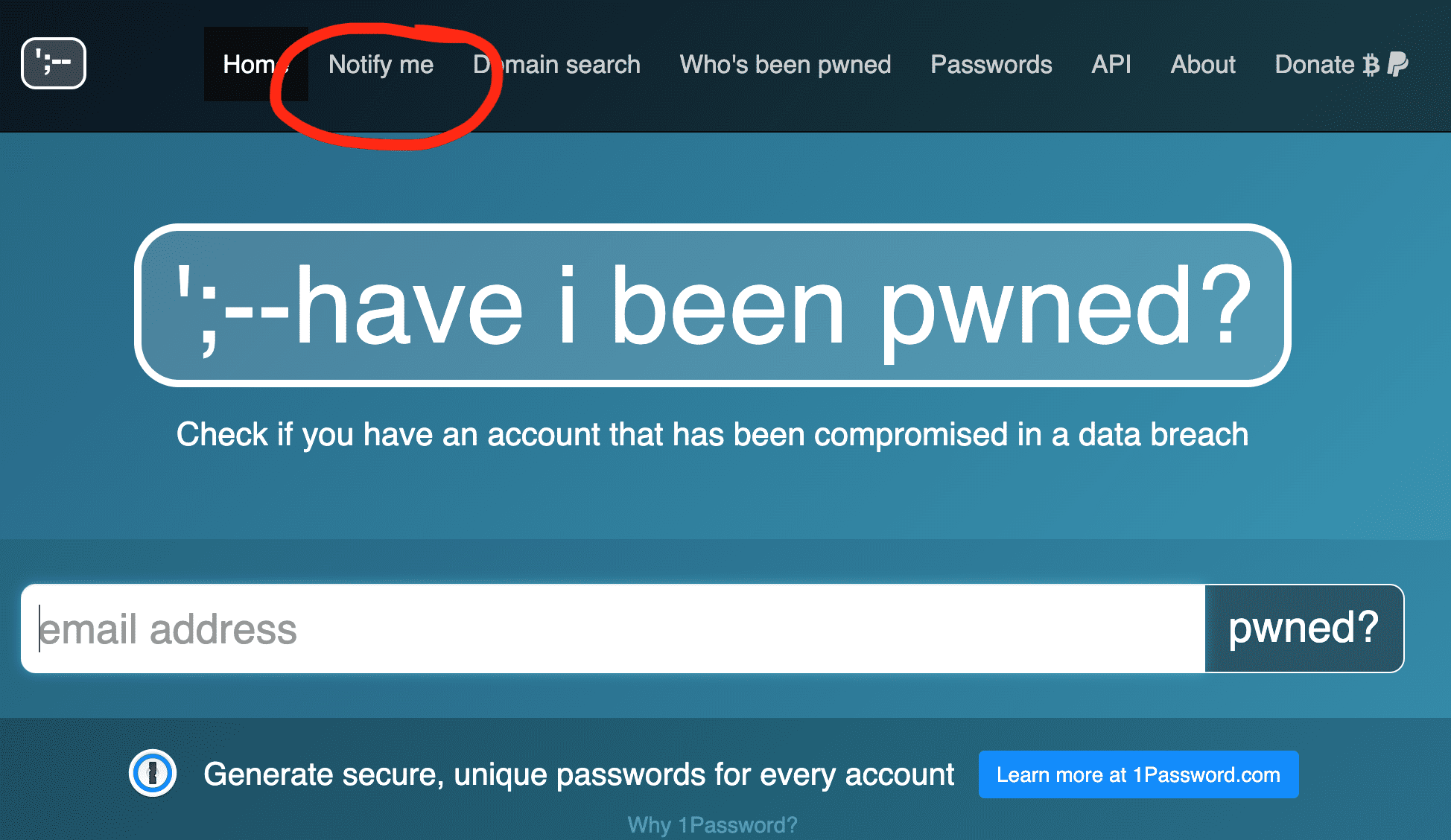 haveibeenpwned? (Use this to check for breaches of your credentials) – Techknowlogy